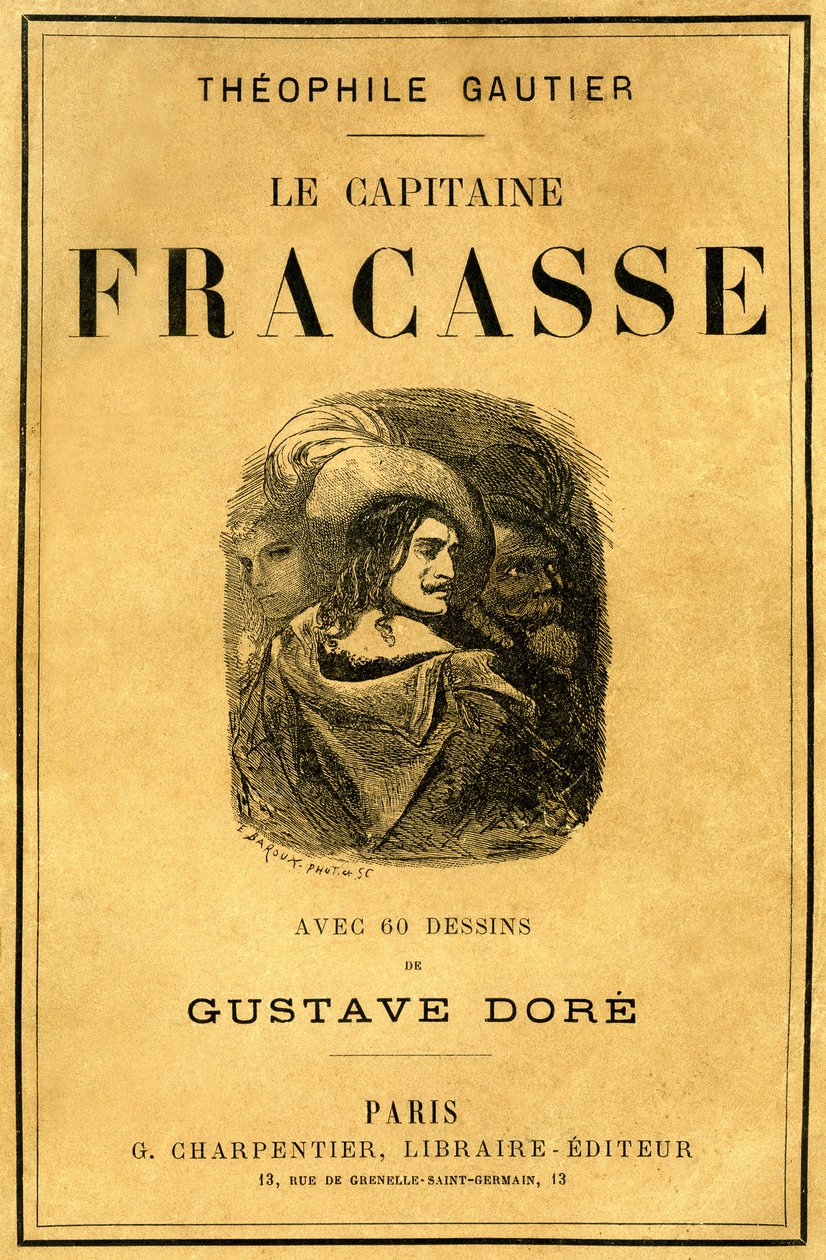 Portada del libro de Theophile Gautier 'Le Capitaine Fracasse', ilustrado por Gustave Doré ...