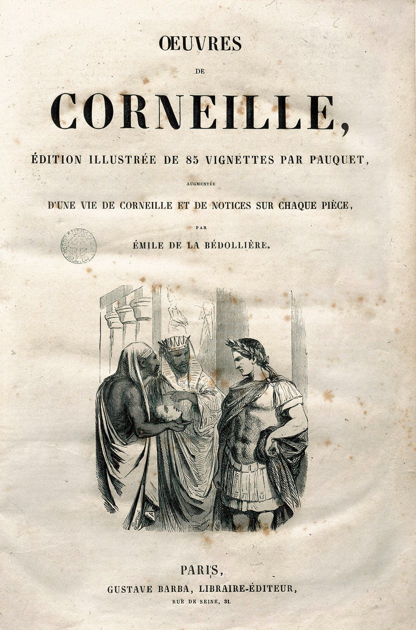 Frontispicio de las Obras de Pierre Corneille (1606-1684), edición de 1864 (grabado)