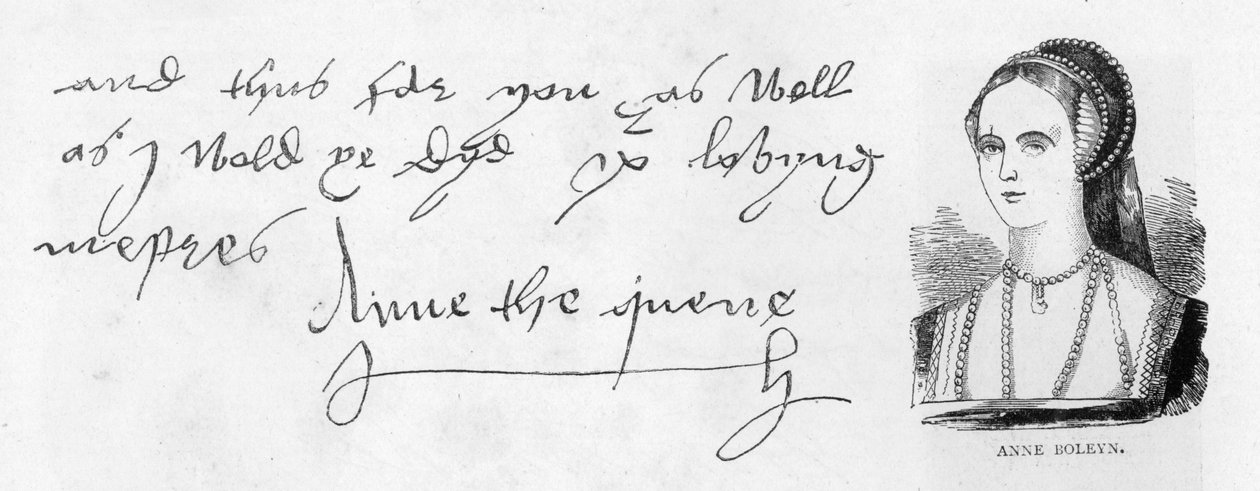 Caligrafía y firma de Ana Bolena, de una carta a Thomas Cromwell