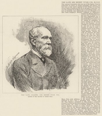 El difunto coronel Sir Henry Yule, RE, editor de Los viajes de Marco Polo